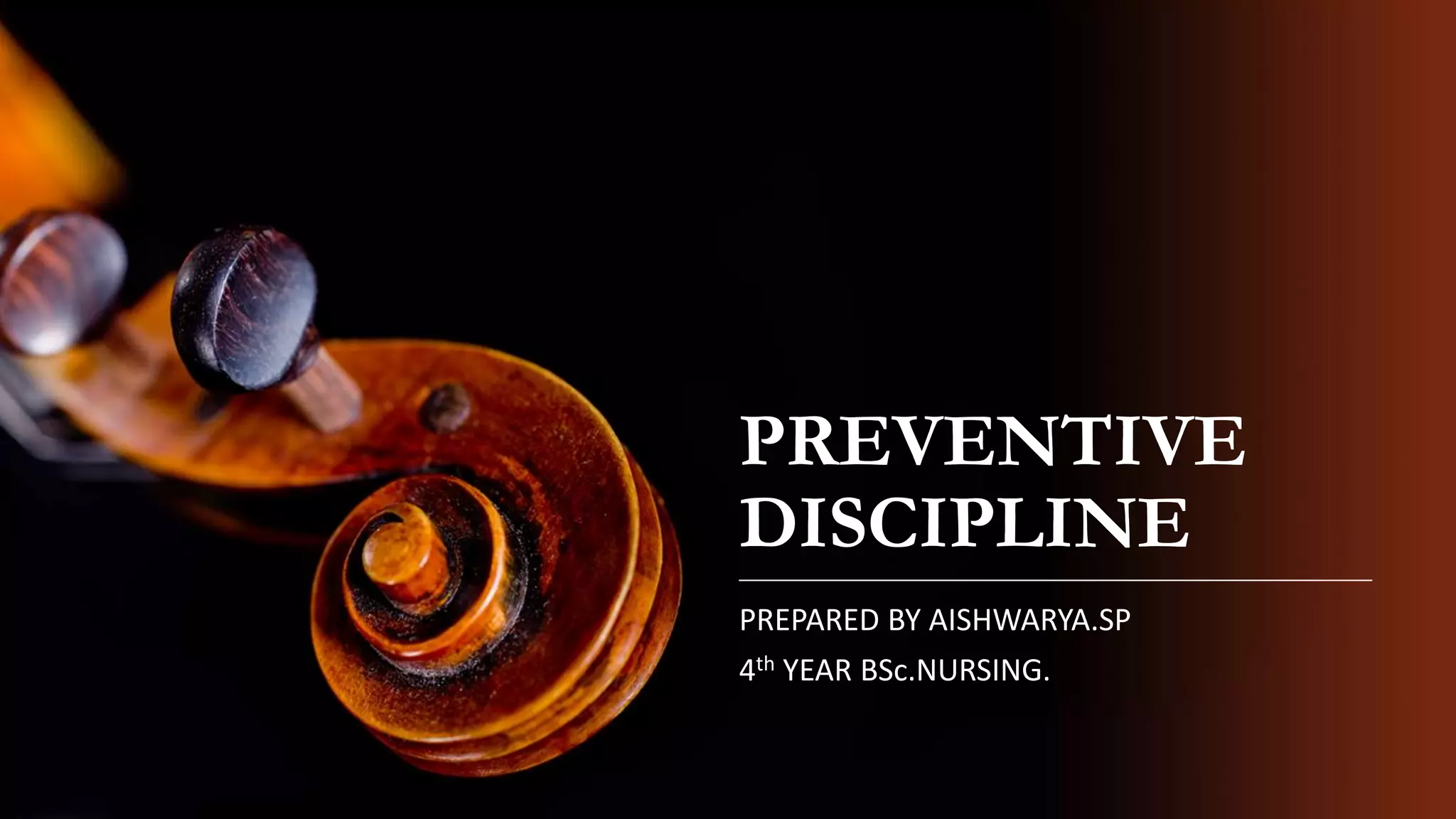 PREVENTIVE DISCIPLINE | PPTX