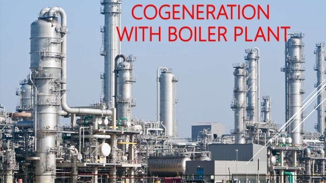 Presentation on boiler and cogeneration