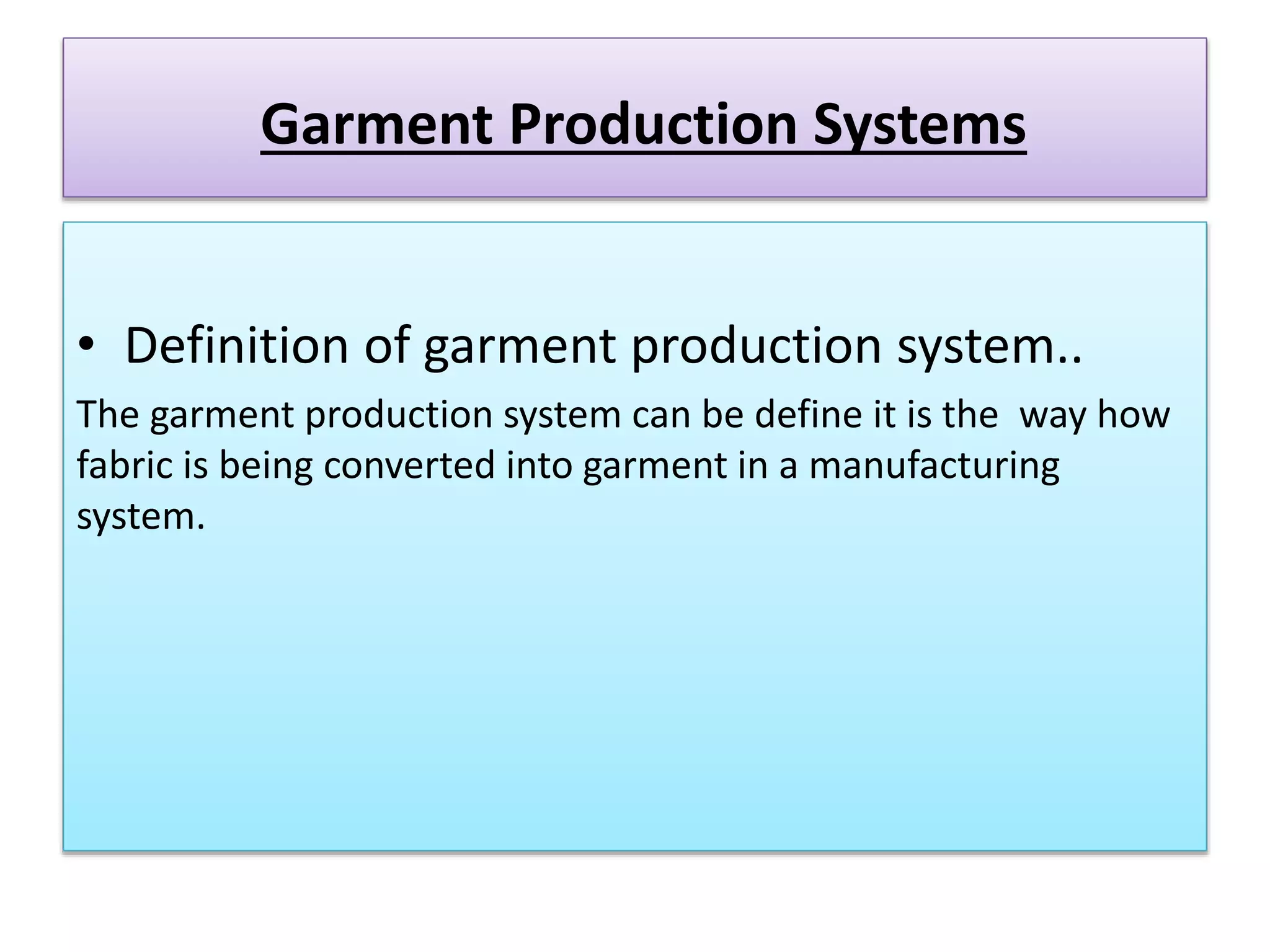 Garment production | PPT