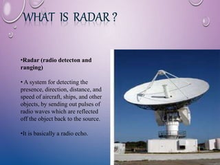 A Modified Radar With Missile Tracking and Automatic Destruction | PPTX