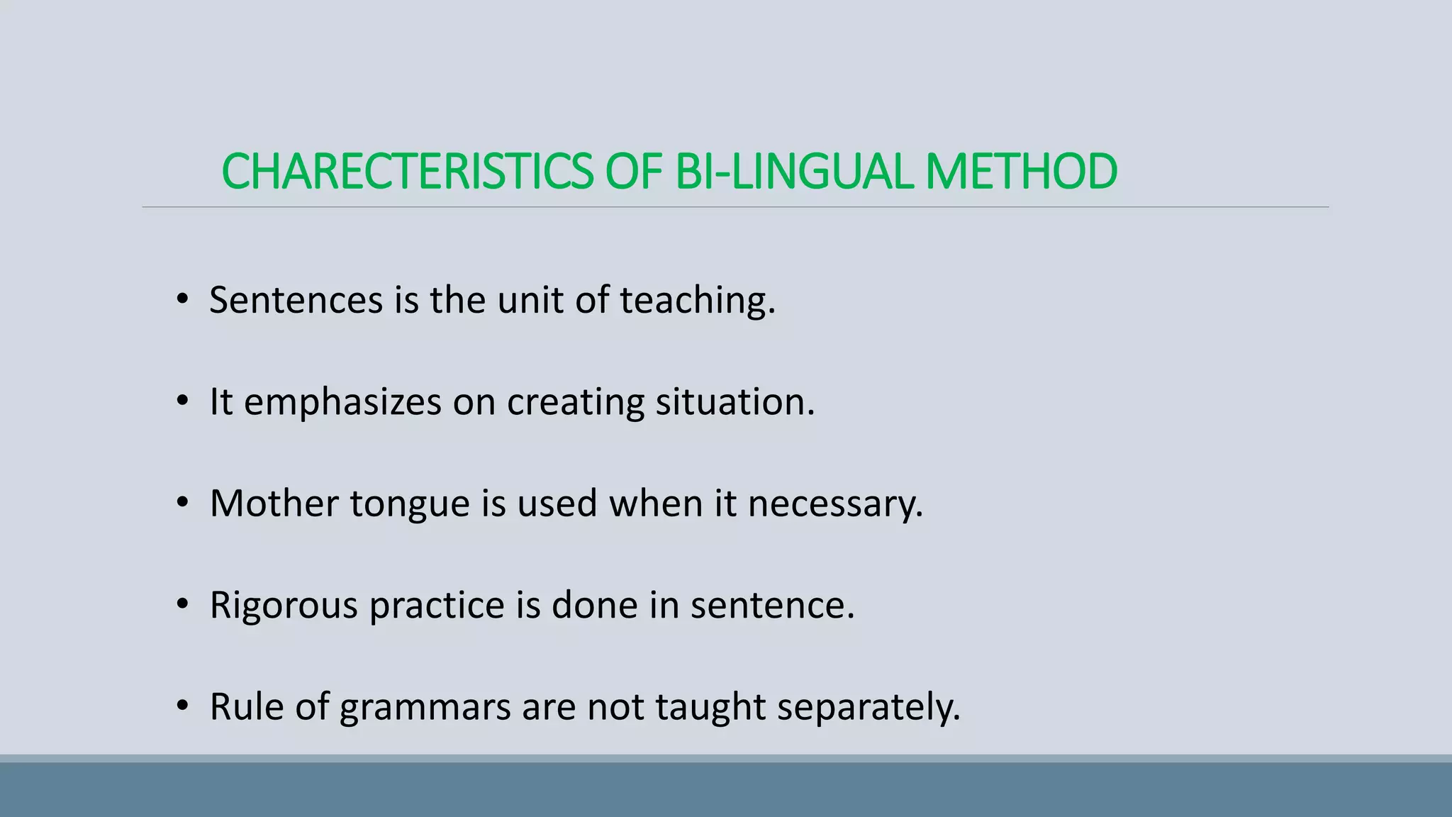 Bi lingual method of teaching...... | PPTX | Education