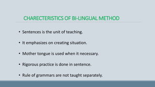 Bi lingual method of teaching...... | PPTX | Education
