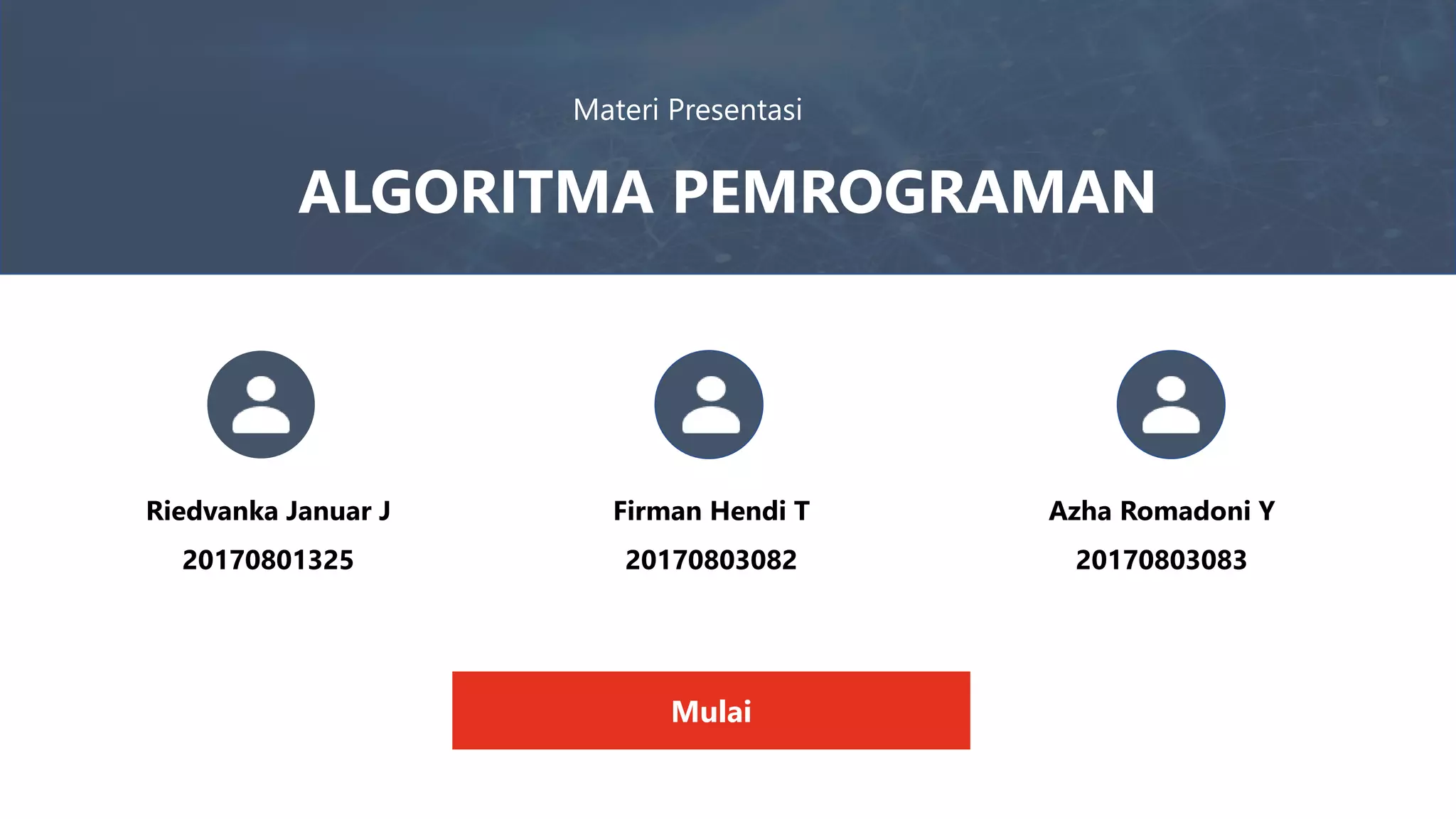Presentasi Algoritma Pemrograman | PPTX