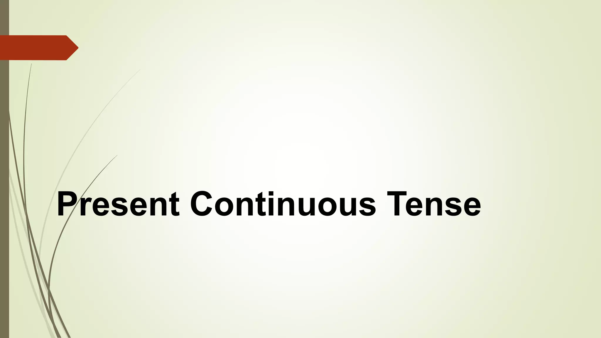 Present Tense Presentation | PPTX