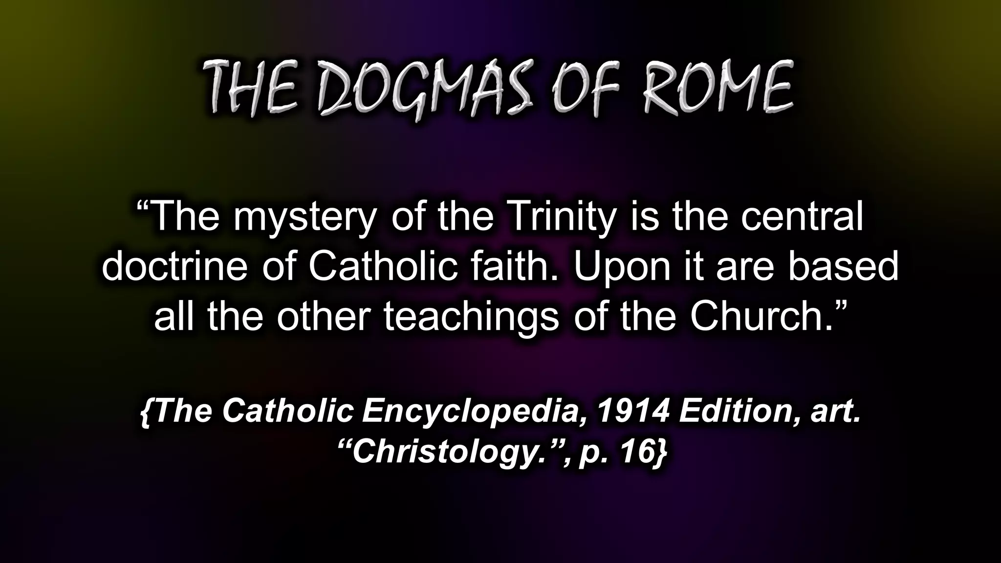 THE TRINITY - Catholic Trinity, Anti-Trinitarians, Adventism, Islam ...