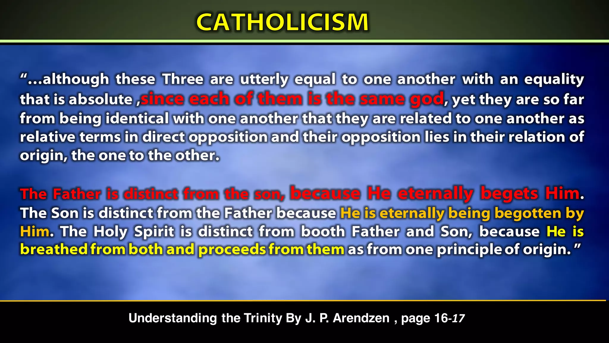 THE TRINITY - Catholic Trinity, Anti-Trinitarians, Adventism, Islam ...