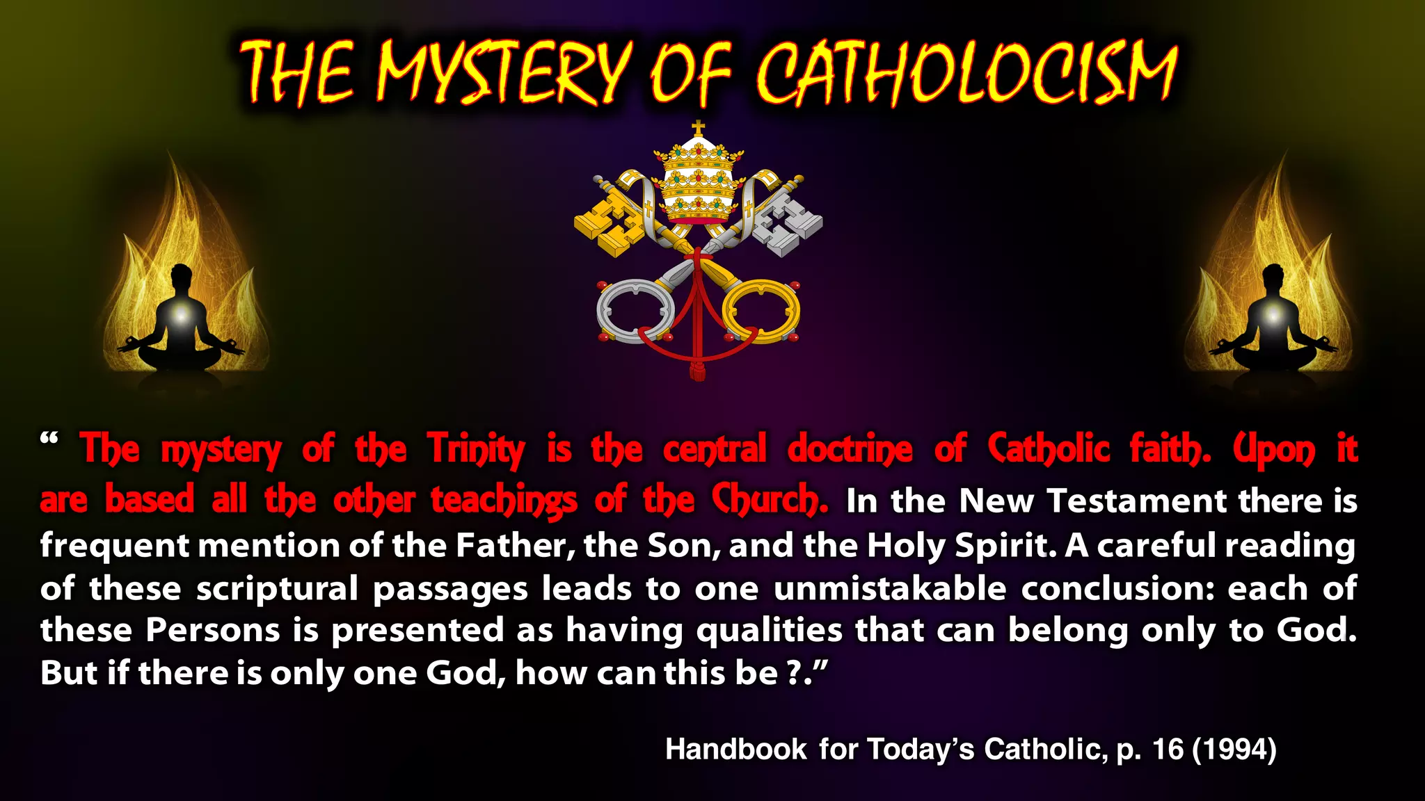 THE TRINITY - Catholic Trinity, Anti-Trinitarians, Adventism, Islam ...