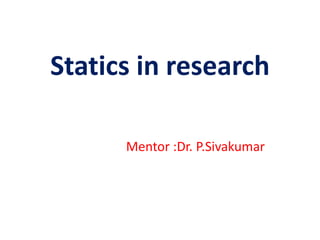 statics in research | PPT