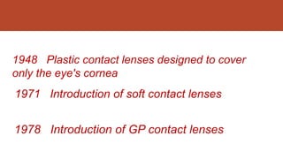 A HISTORY OF CONTACT LENSES | PPTX