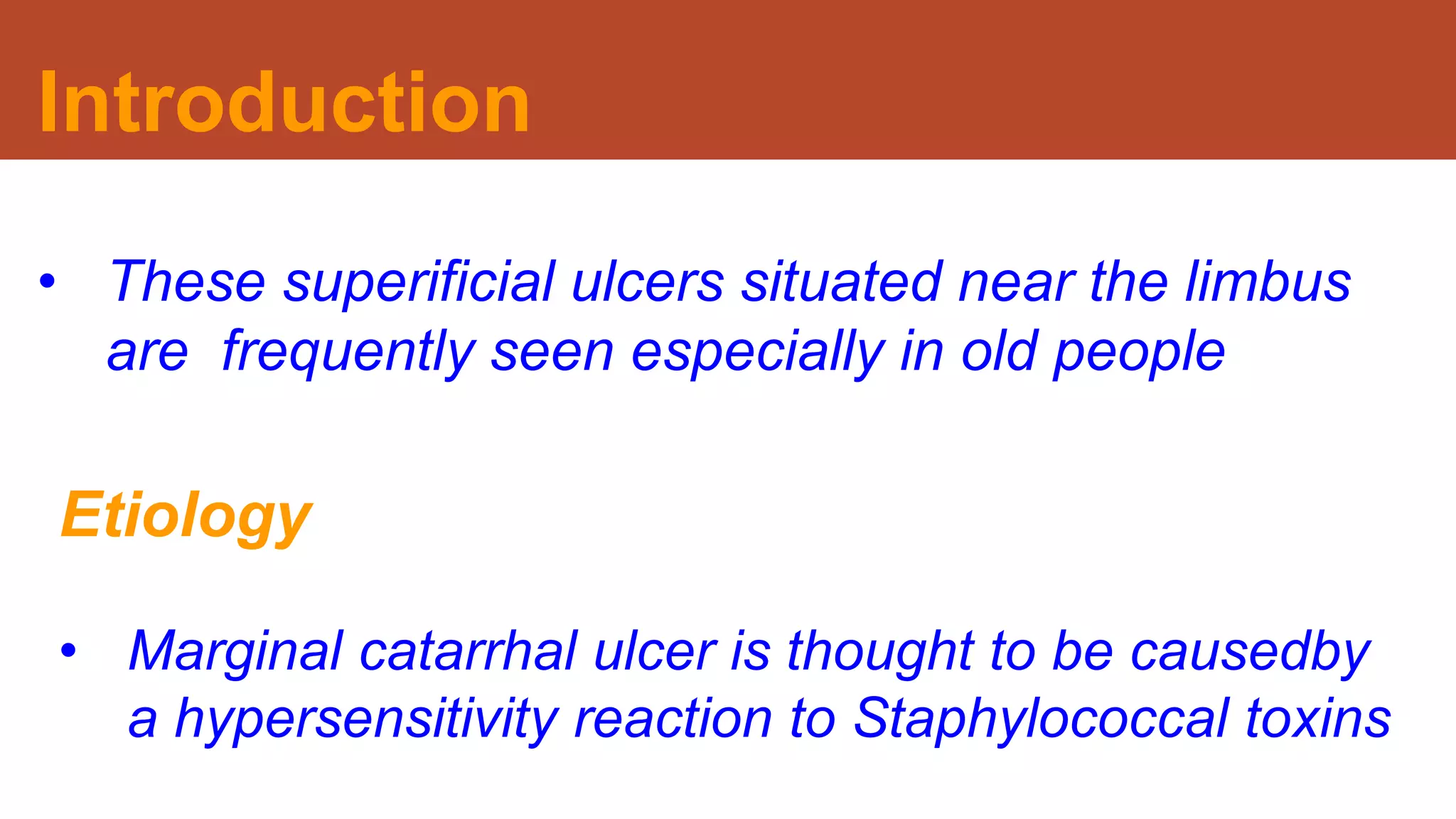 Marginal catarrhal ulcer | PPT