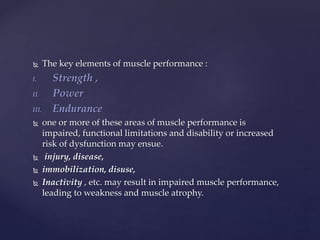 RESISTANCE EXERCISE FOR MUSCLE IMPAIRED PERFORMANCE | PPTX