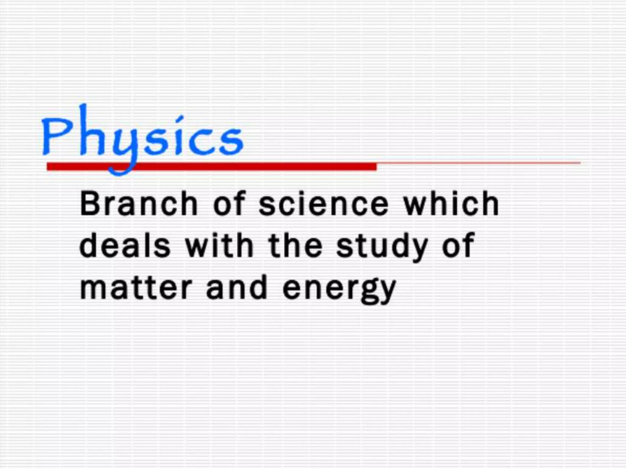 Introduction to Physics | PPTX