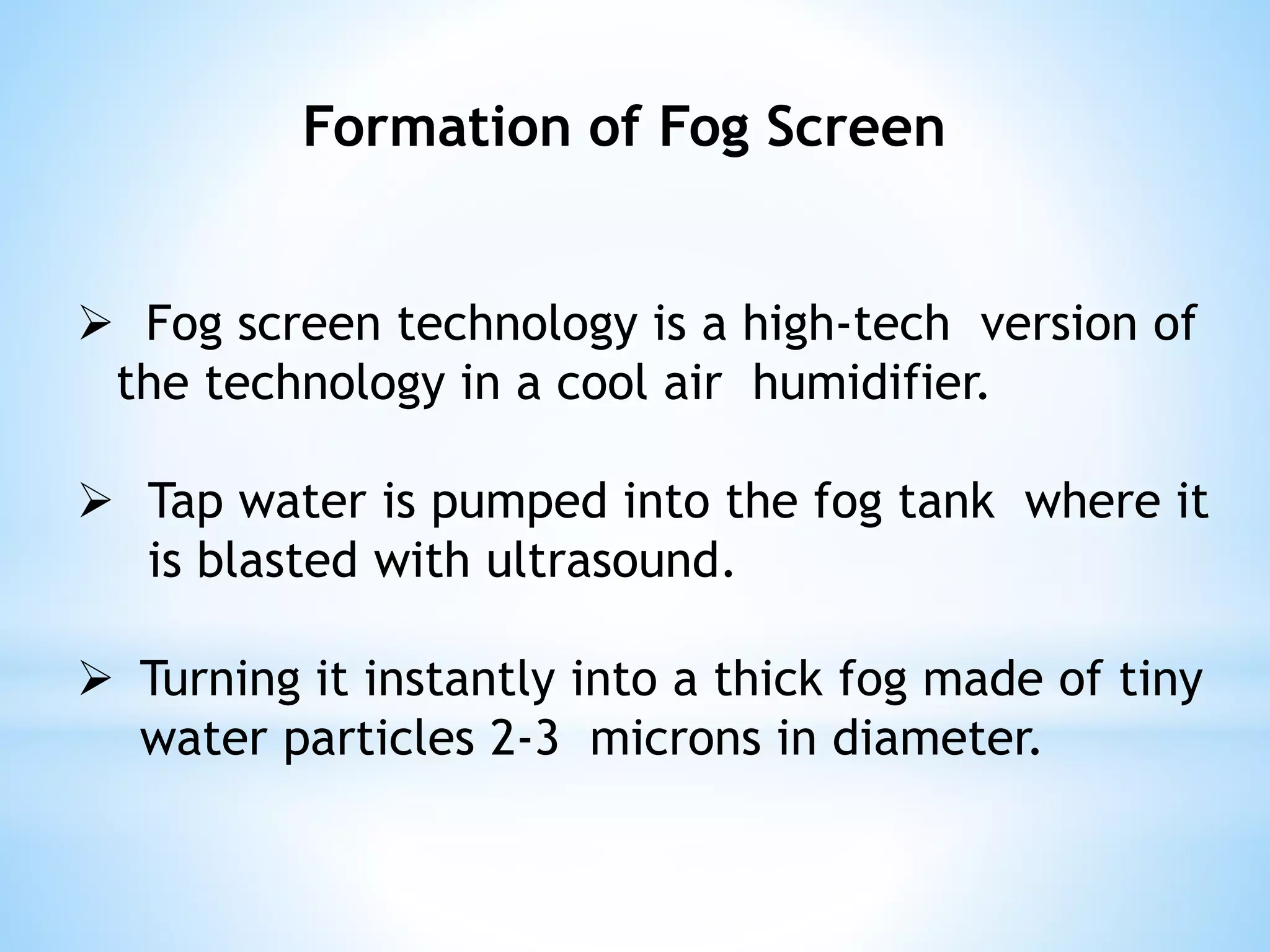 Fog Screen technology | PPTX