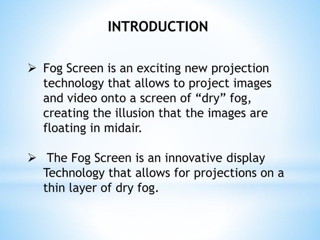 Fog Screen technology | PPTX | 3-D Graphics | Computer Software and ...