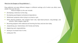 Drug addiction: A complex neurological disease | ODP