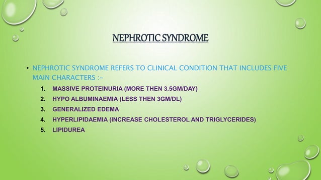 nephrotic and nephritic syndrome | PPTX