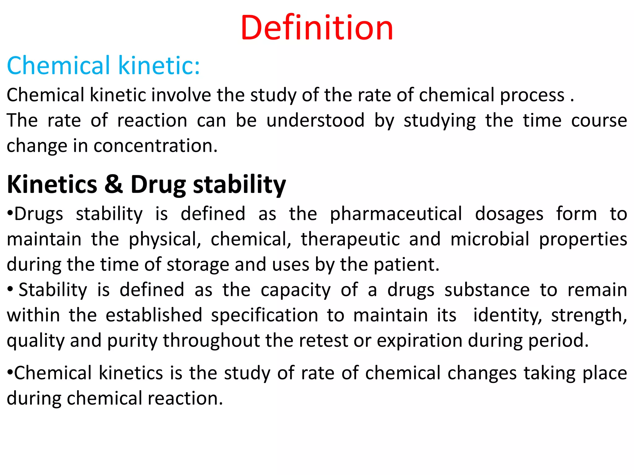 Kinetics of stability studies | PPTX