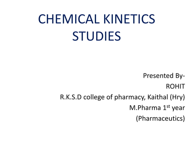 Kinetics of stability studies | PPTX