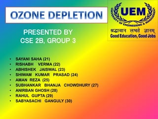 Ozone Layer Depletion - UEM Kolkata | PPTX