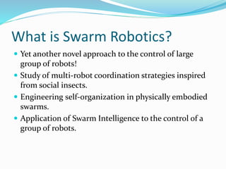 Swarm Robotics Motivation to Inspiration | PPTX