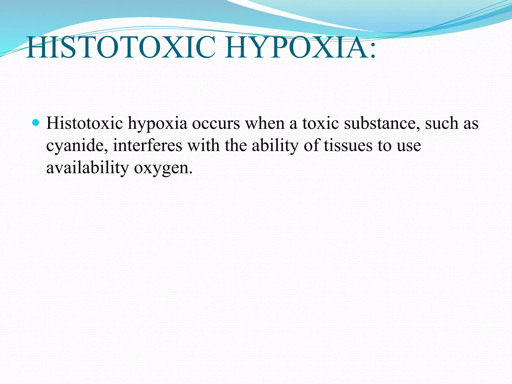 oxygen insufficiency | PPTX