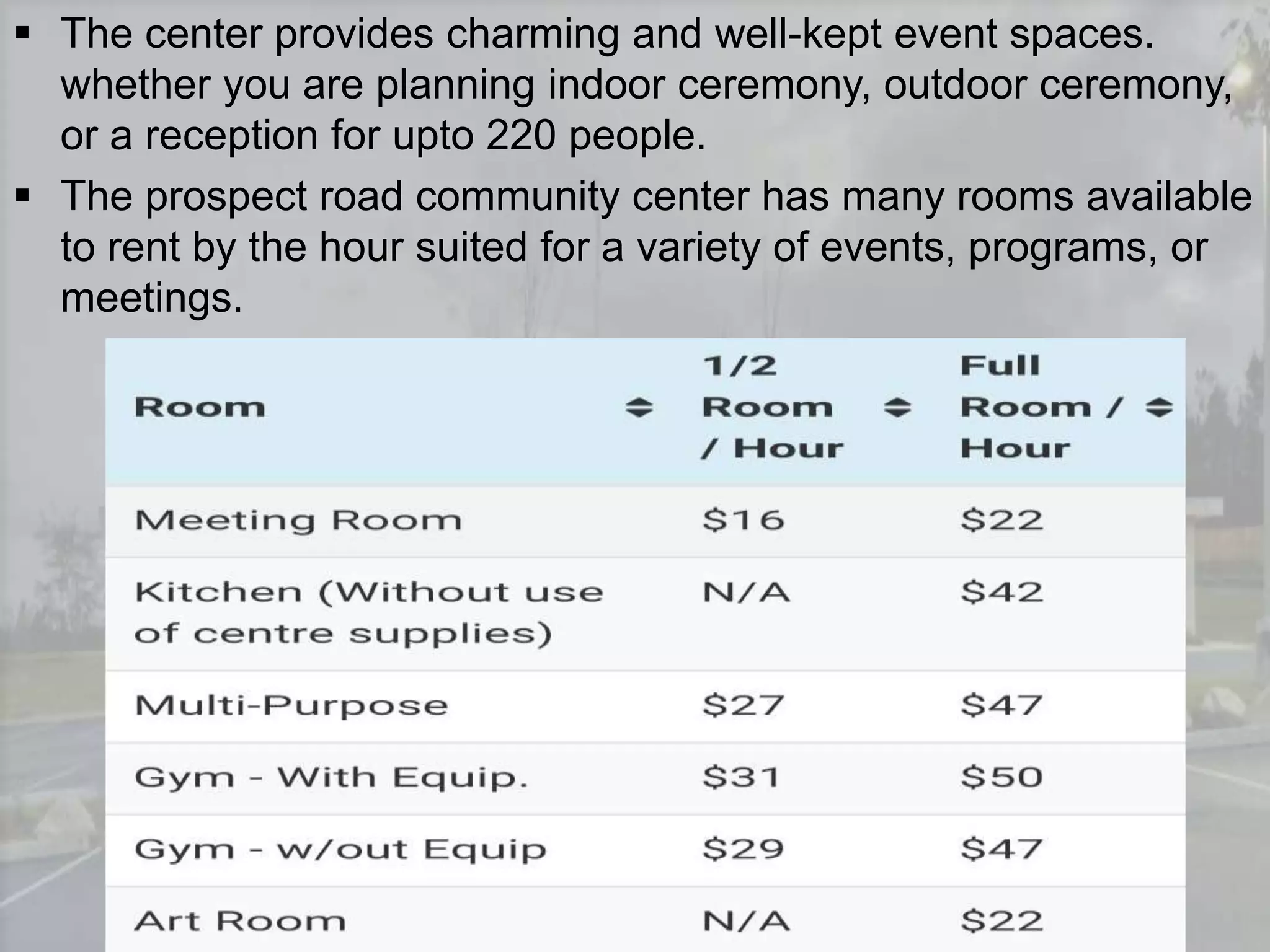 PROSPECT ROAD COMMUNITY CENTER | PPTX
