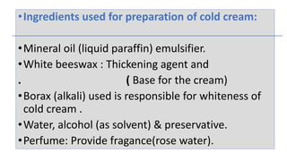 formulation on cosmetic skin care creams | PPTX