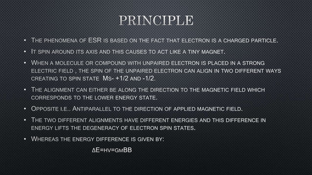 ELECTRON SPIN RESONANCE | PPT