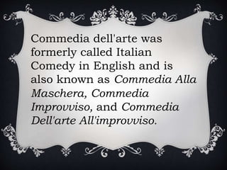 ITALIAN THEATRE | PPTX | Comedy | Genres