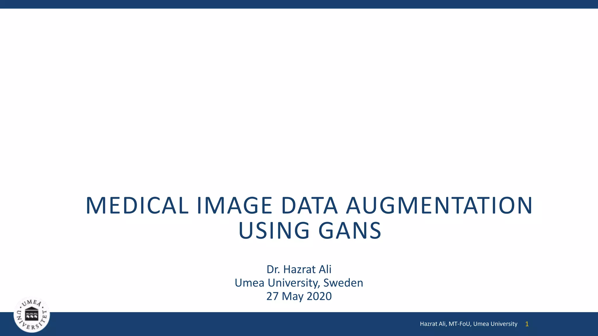 Medical Image Data Augmentation using GANs | PPTX