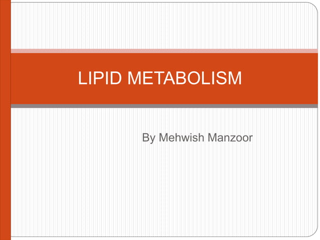 lipid metabolism | PPT