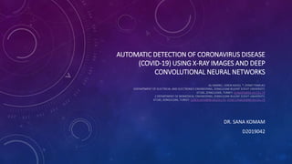 Deep Convolutional Neural Networks and Covid19 by Dr.Sana Komal | PPTX