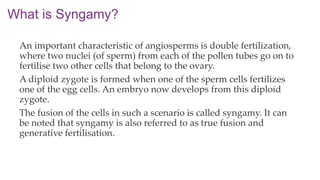SYNGAMY IN PLANT | PPTX | Infertility | Reproductive Health