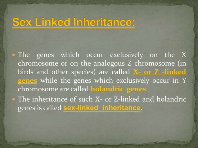 sex linked inheritance | PPTX