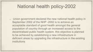 National health policy -2002 | PPT