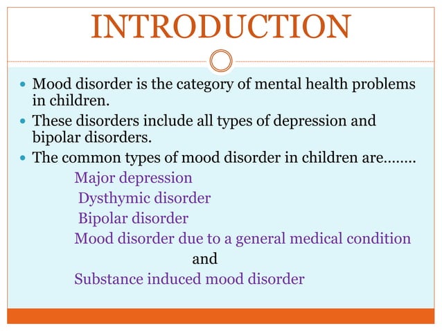 Types of Mood Disorder | PPTX | Mental Health | Diseases and Conditions