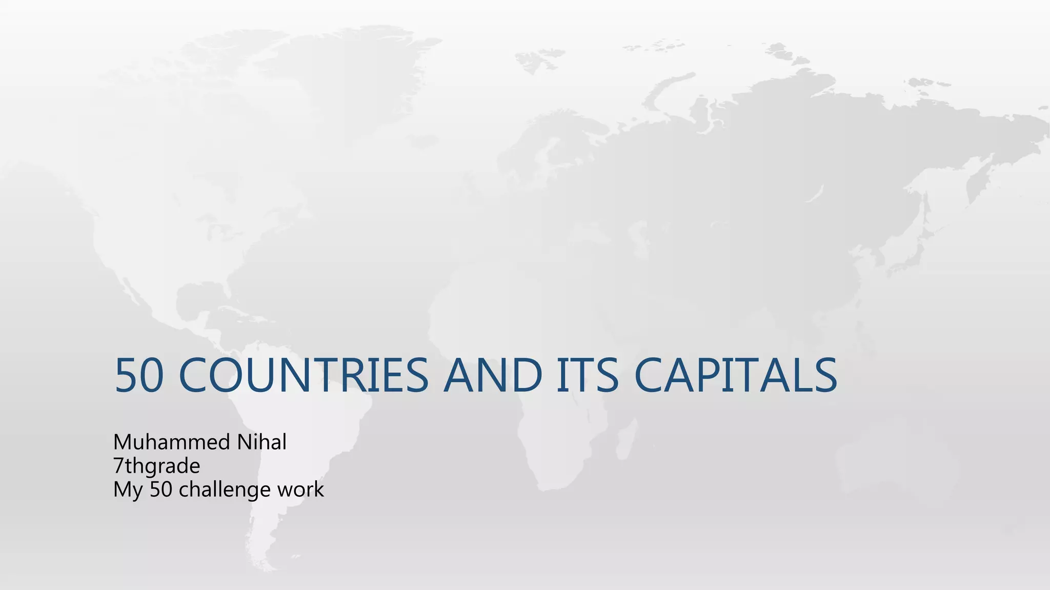 50 countries and its capitals | PPTX