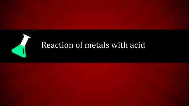 Reaction of acids | PPTX | Chemistry | Science