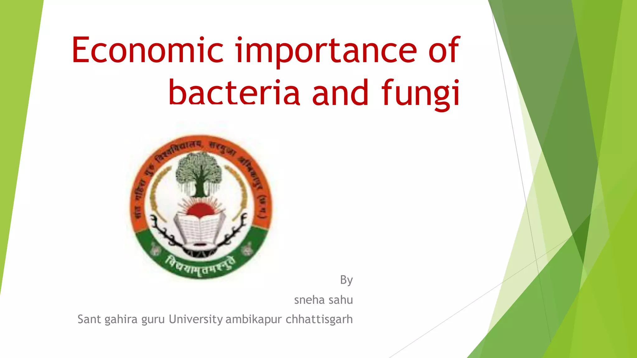 Economic importance of bacteria and fungi | PDF