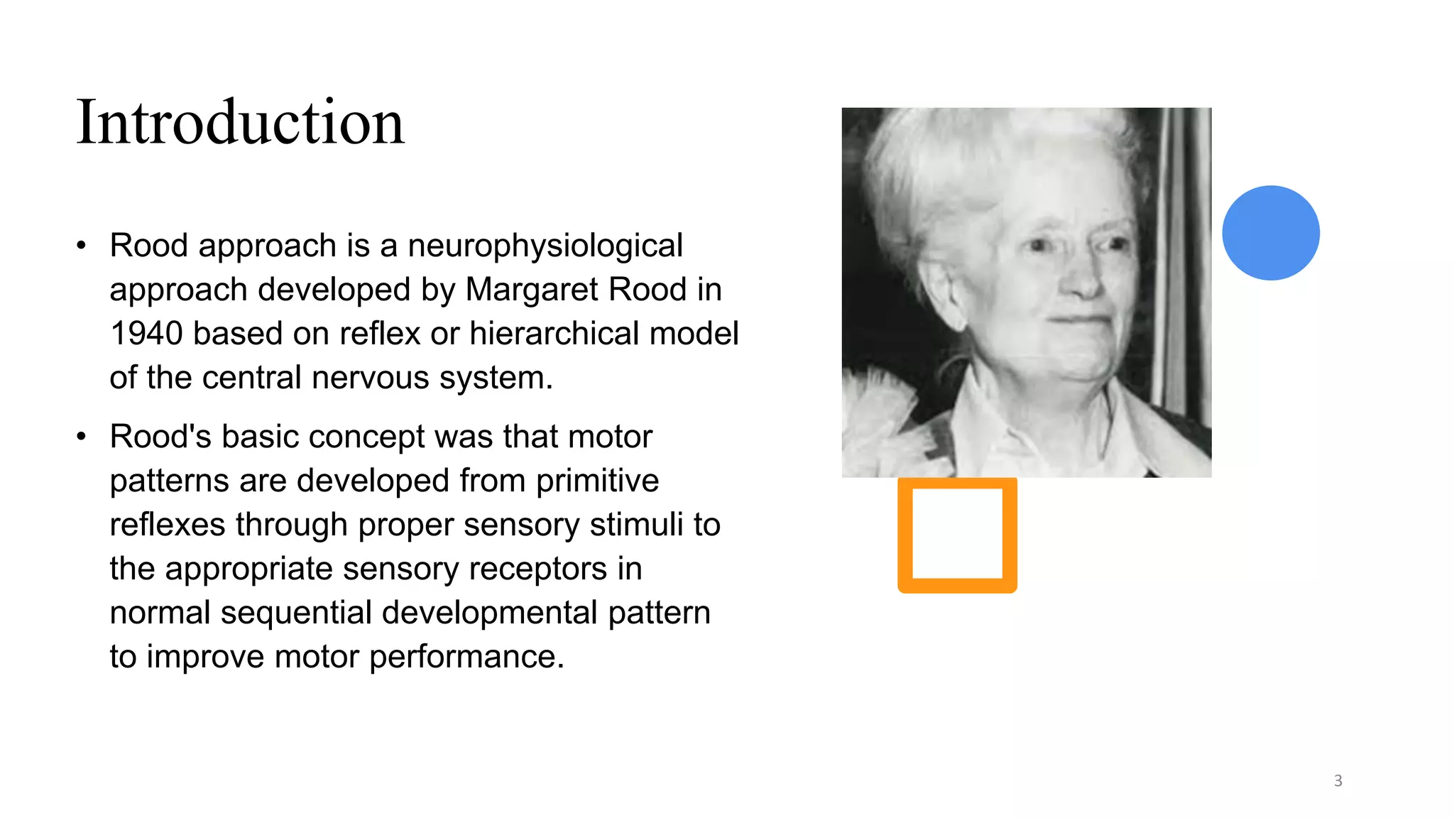 Roods approach @Dr.Muskan Rastogi (PT) BPT,MPT(OBG) | PPTX