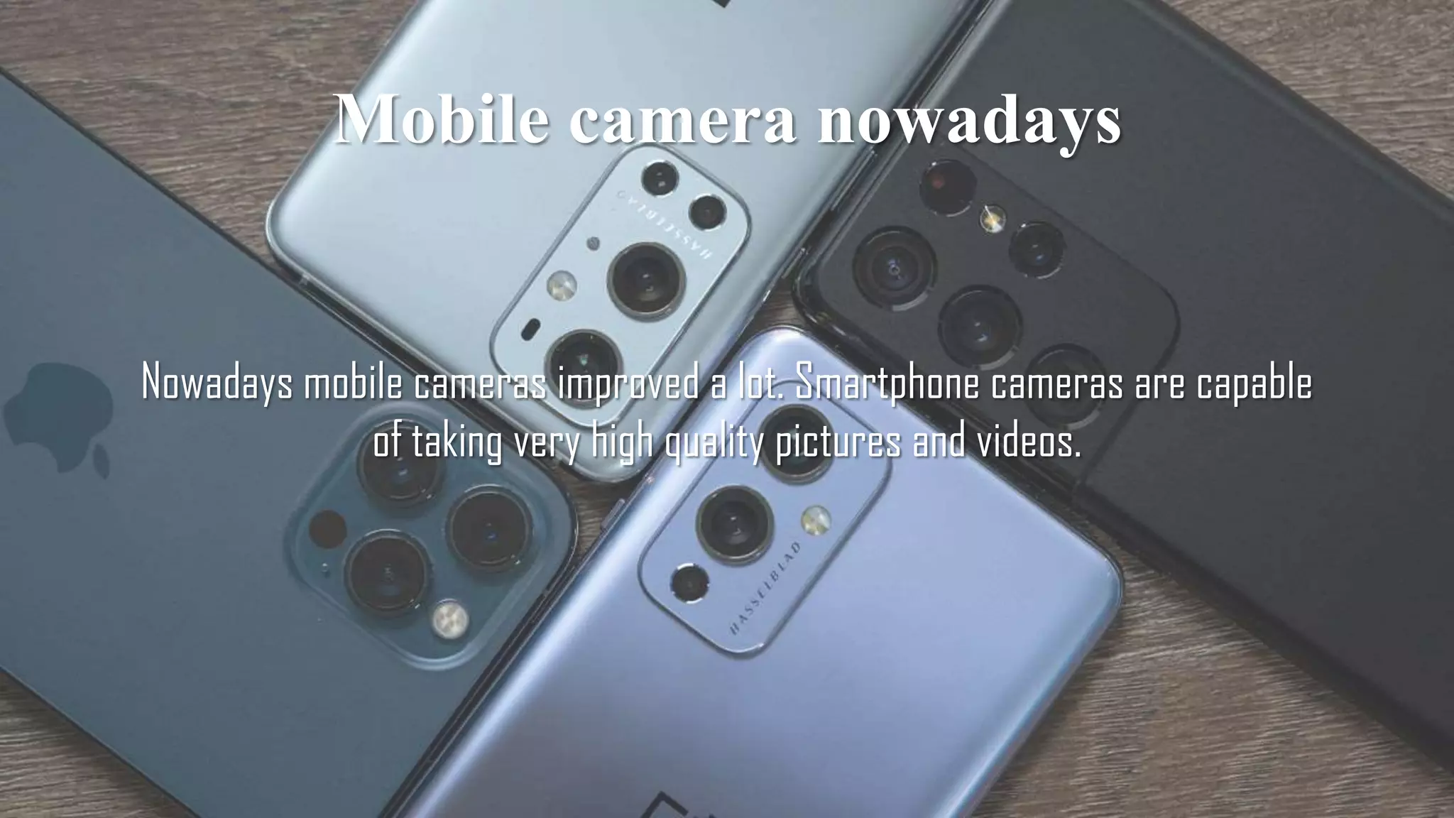 Evolution of mobile camera | PPT