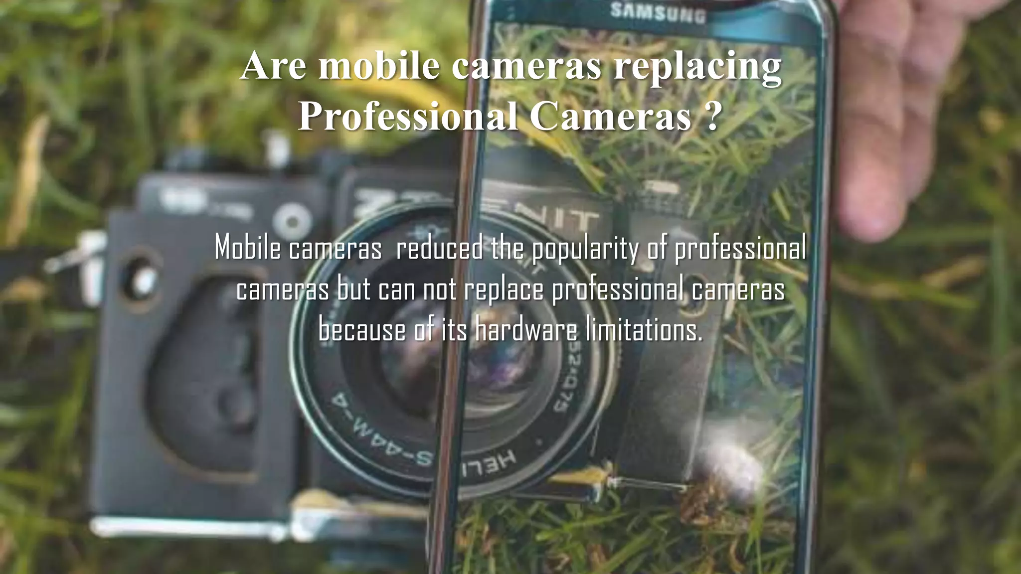 Evolution of mobile camera | PPTX