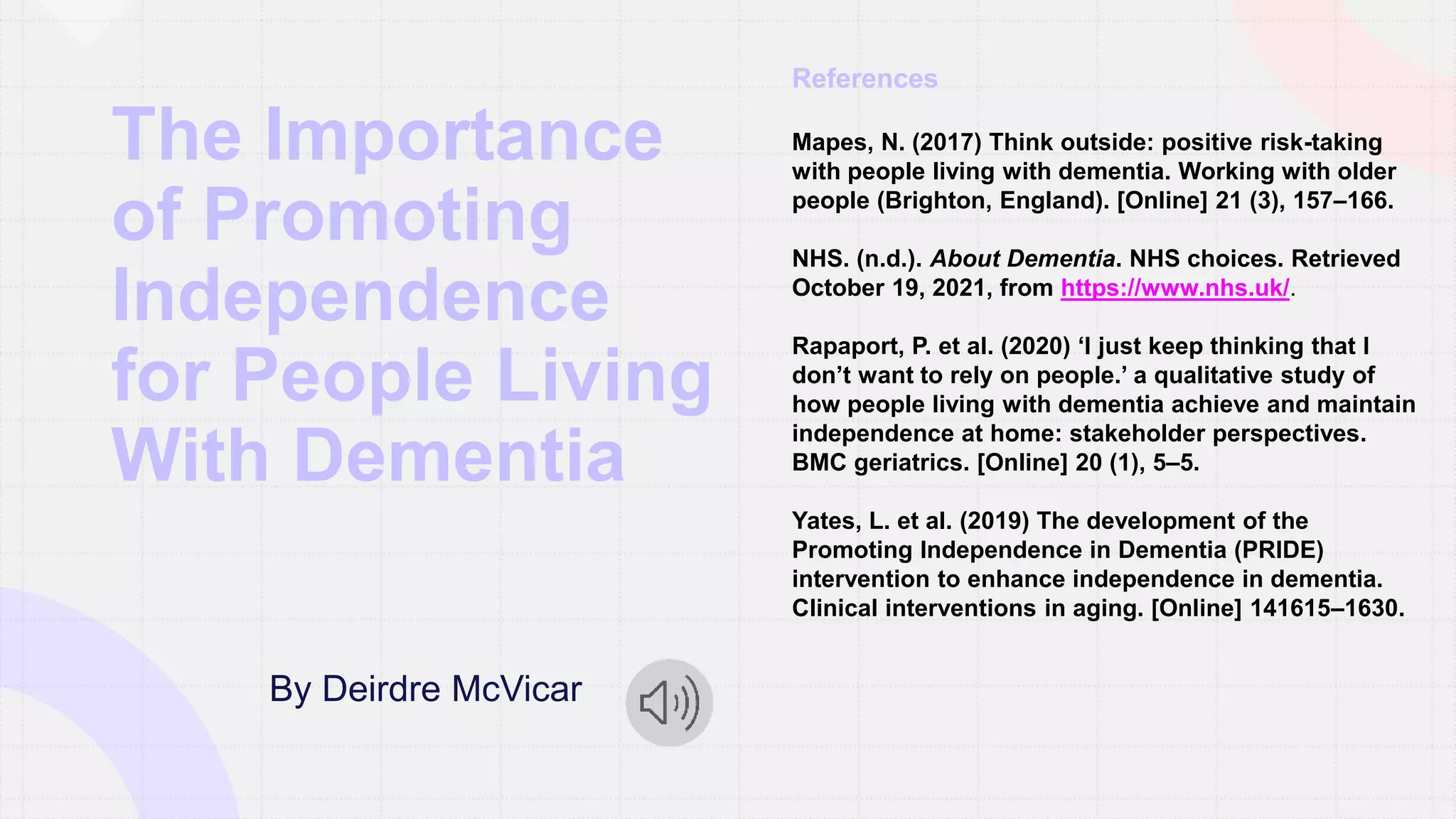 Importance of Maintaining Independence for People Living With Dementia ...