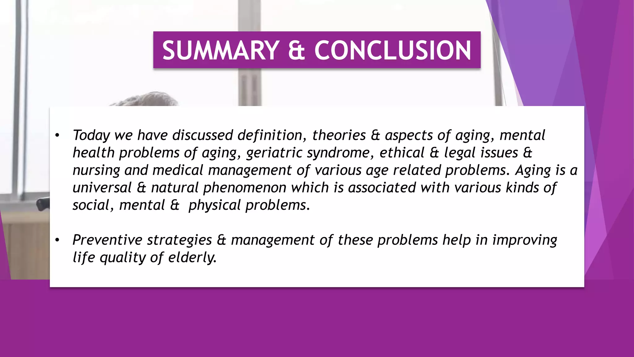 Age related problems in geriatric | PPTX