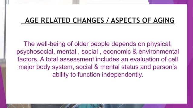 Age related problems in geriatric | PPT