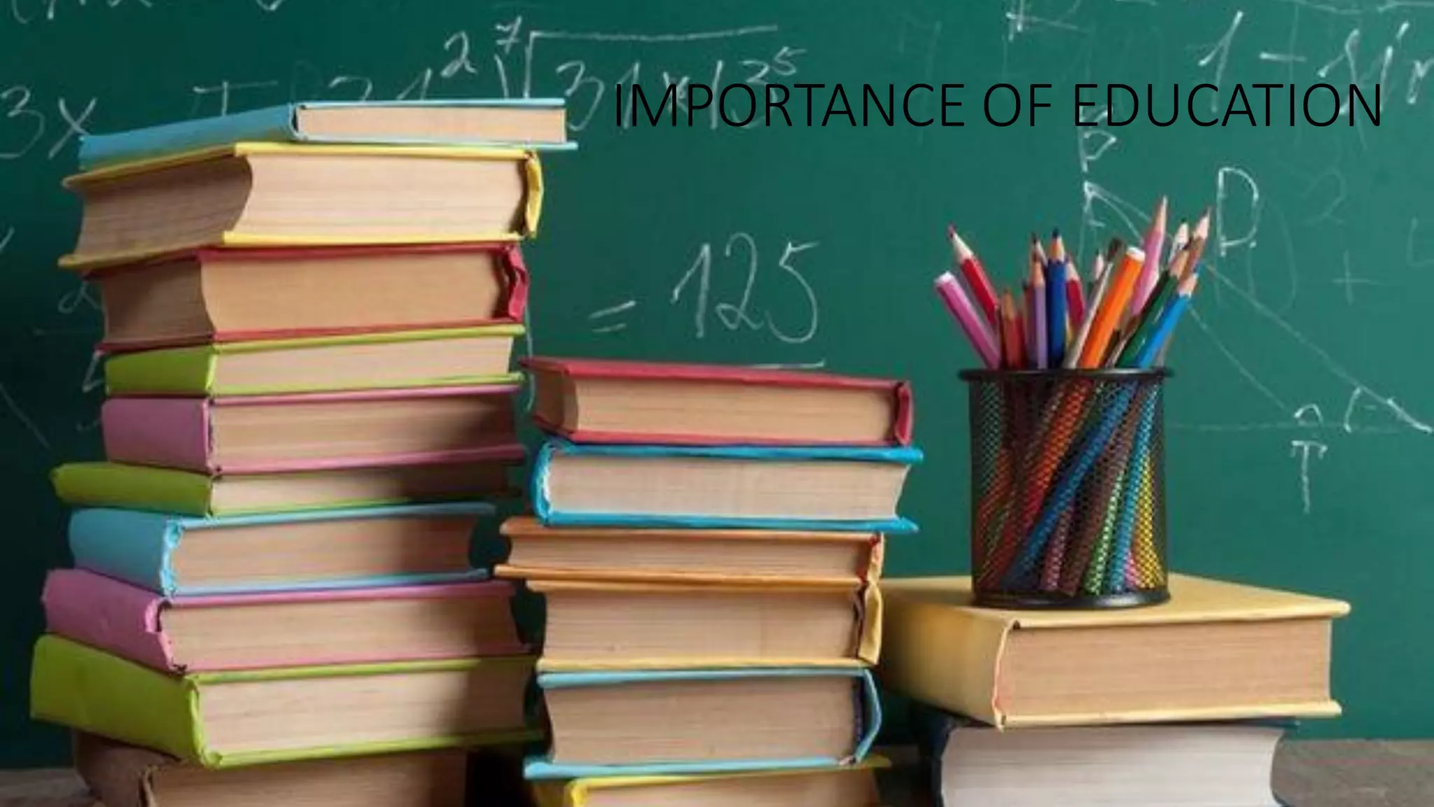 IMPORTANCE OF EDUCATION | PDF