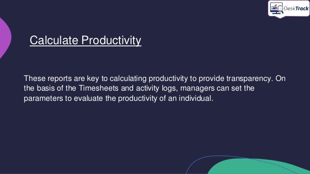 Productivity Monitoring Tool – Key To Establish Your Dominance | PPT | Computer Software and ...