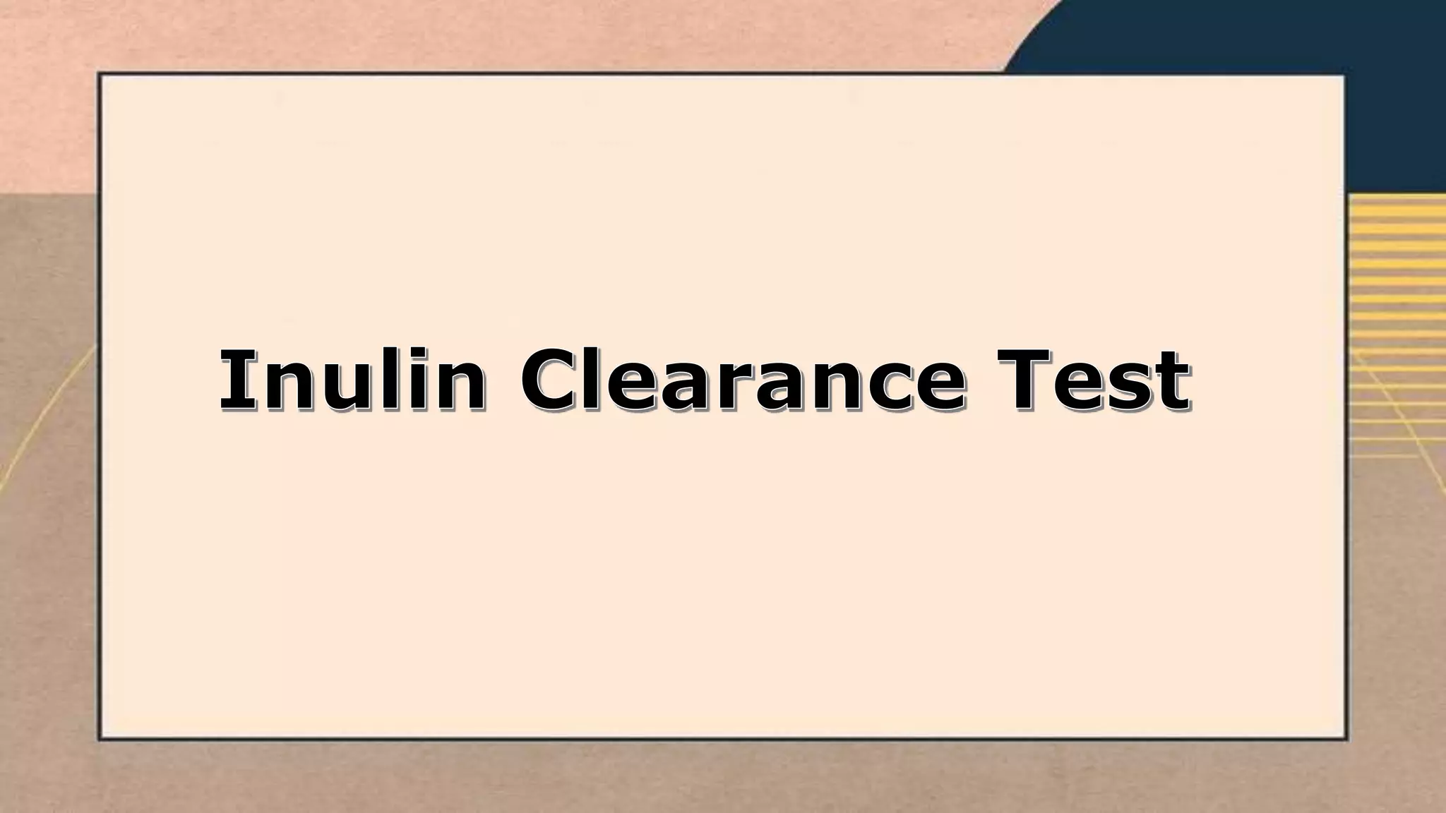 urea, creatinine,inulin clearance test.pptx