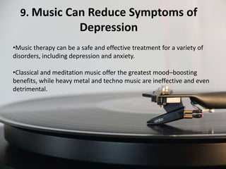 How Listening to Music Can Benefit Psychological Health.ppt
