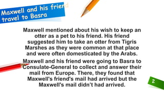 Mijbil The Otter Class 10.pptx